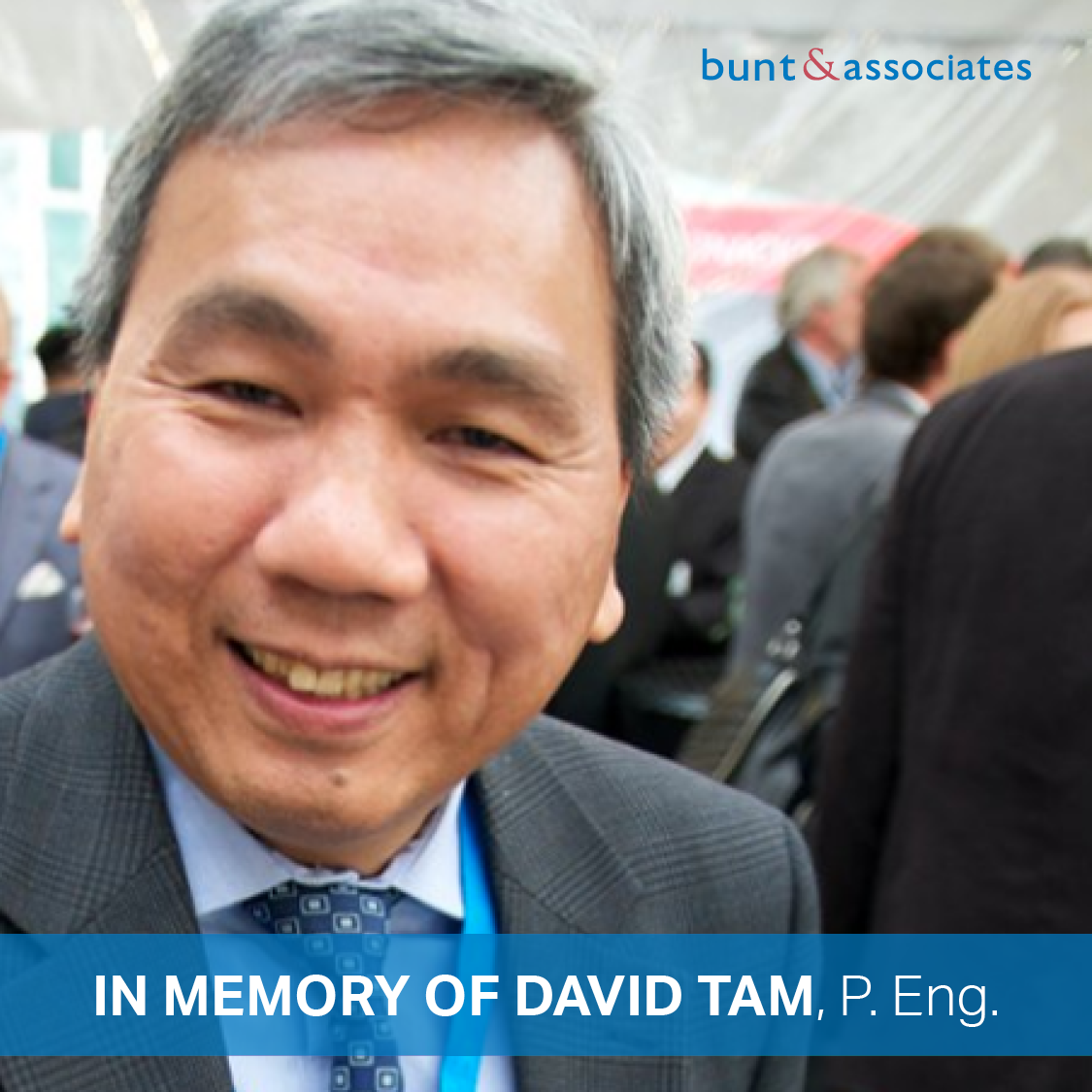 In Memory of David Tam, P. Eng. - Bunt & Associates: Transportation ...